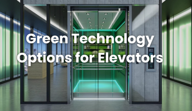 Green Technology Options for Elevators | Green City Times